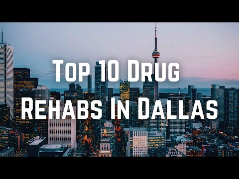 Top 10 Drug Rehabs In Dallas