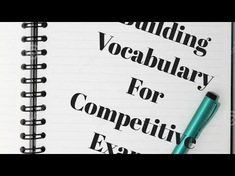 Competitive Exam Vocabulary with Synonyms and Antonyms (CSP & PMS)
