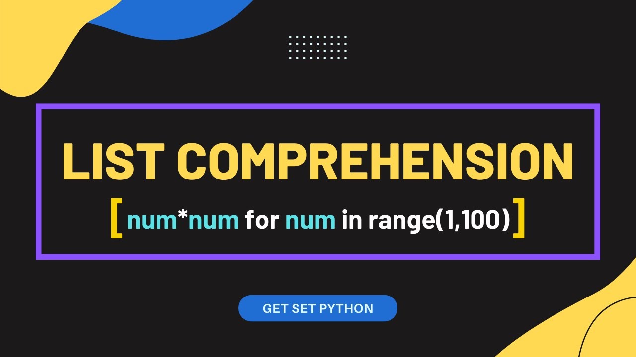 Why you should use LIST COMPREHENSION in Python