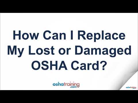 How Do I Replace My Lost or Damaged OSHA Training Wallet Card?
