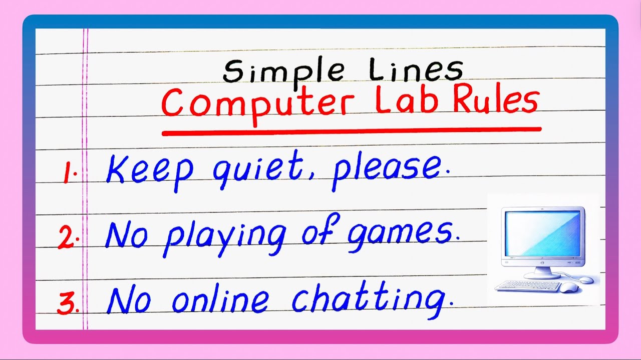 Computer Lab Rules | Five Computer Lab Rules | Simple Computer Lab Rules