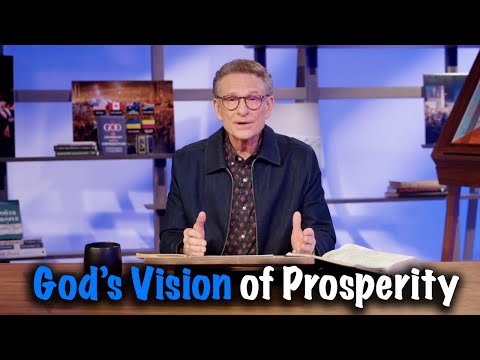 Inside the Vision: God's Definition of Prosperity