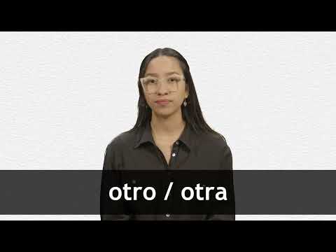 English Translation of “OTRO” | Collins Spanish-English Dictionary
