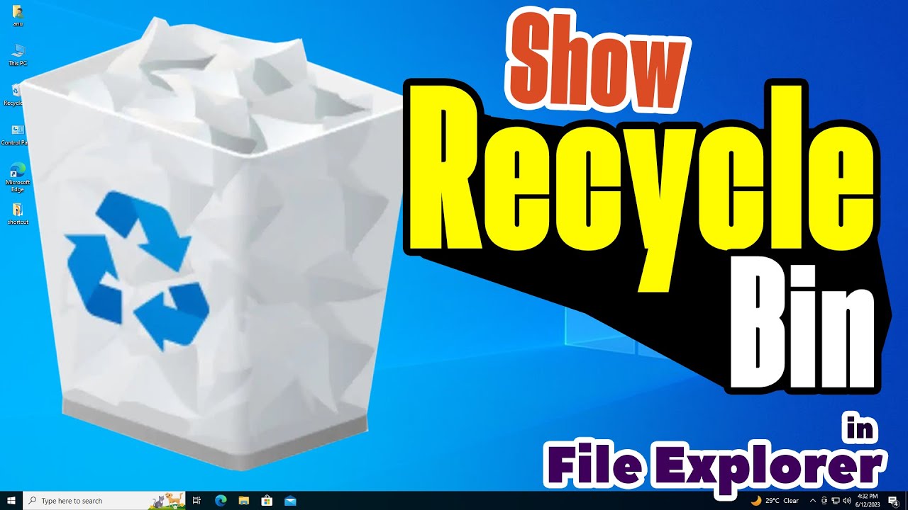 How to Show Recycle Bin in Windows 10 File Explorer