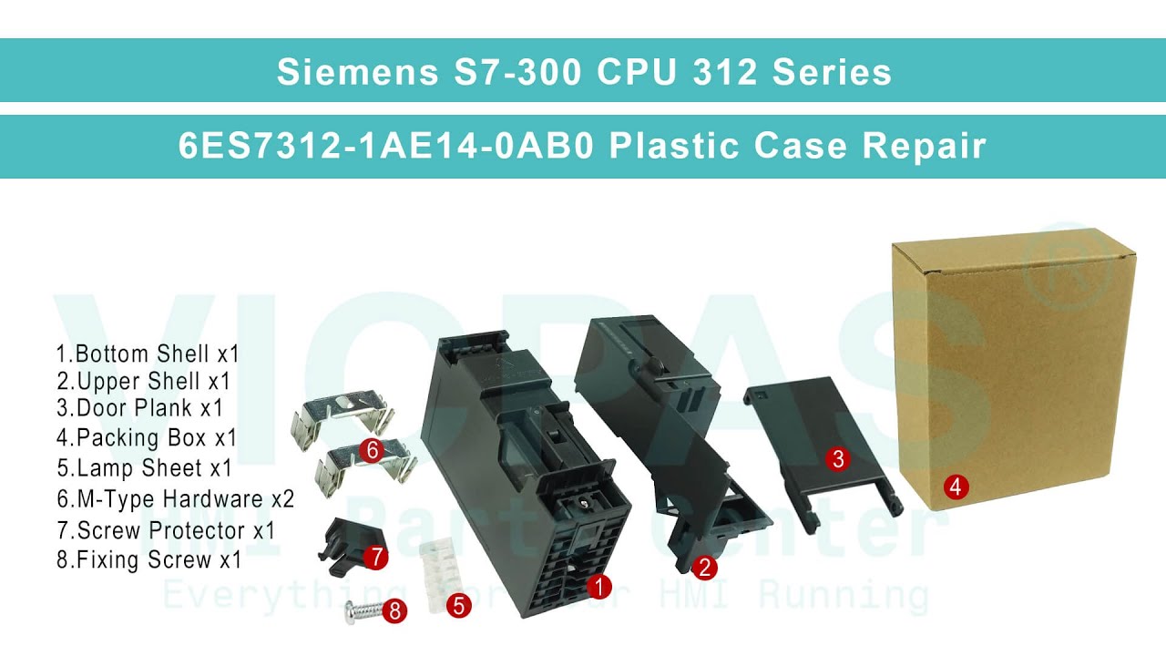 Simatics SIPLUS S7-300 CPU 312 6ES7312-1AE14-0AB0 Outer Casing Replacement