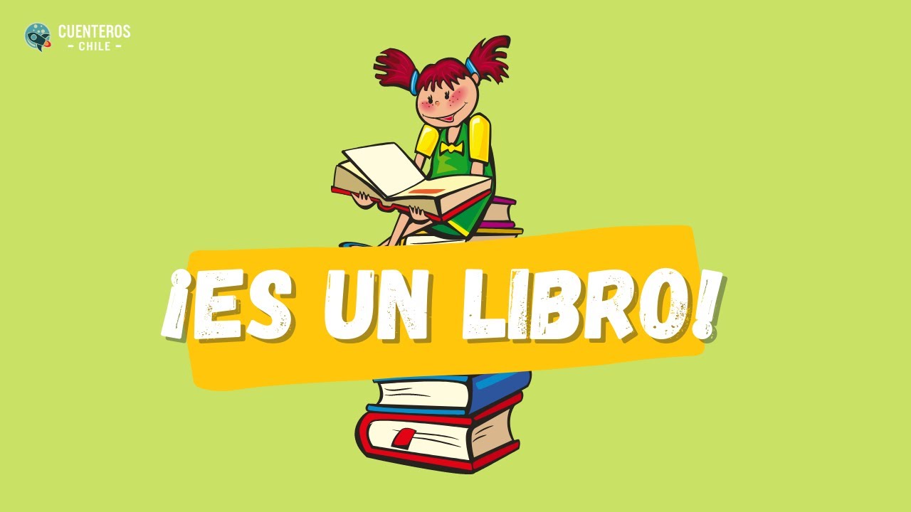 Cuentacuentos: ¡Es un libro! - Cuenteros Chile
