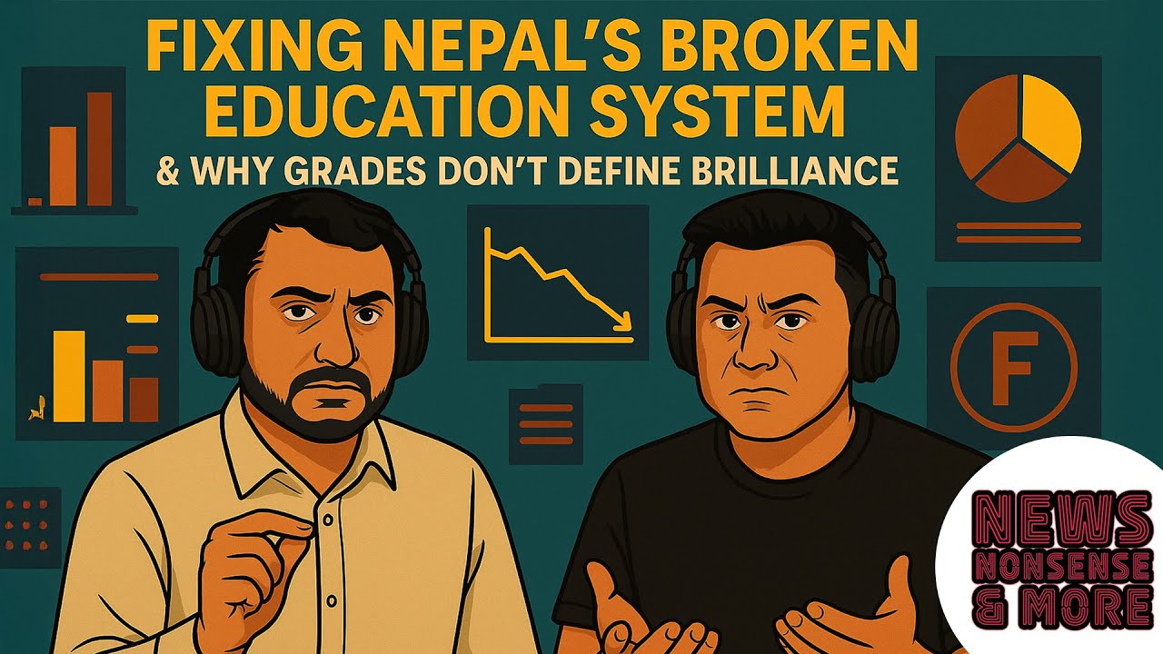 Nepal’s Broken Education System | Why Grades Don’t Define Brilliance | Trinket For Education
