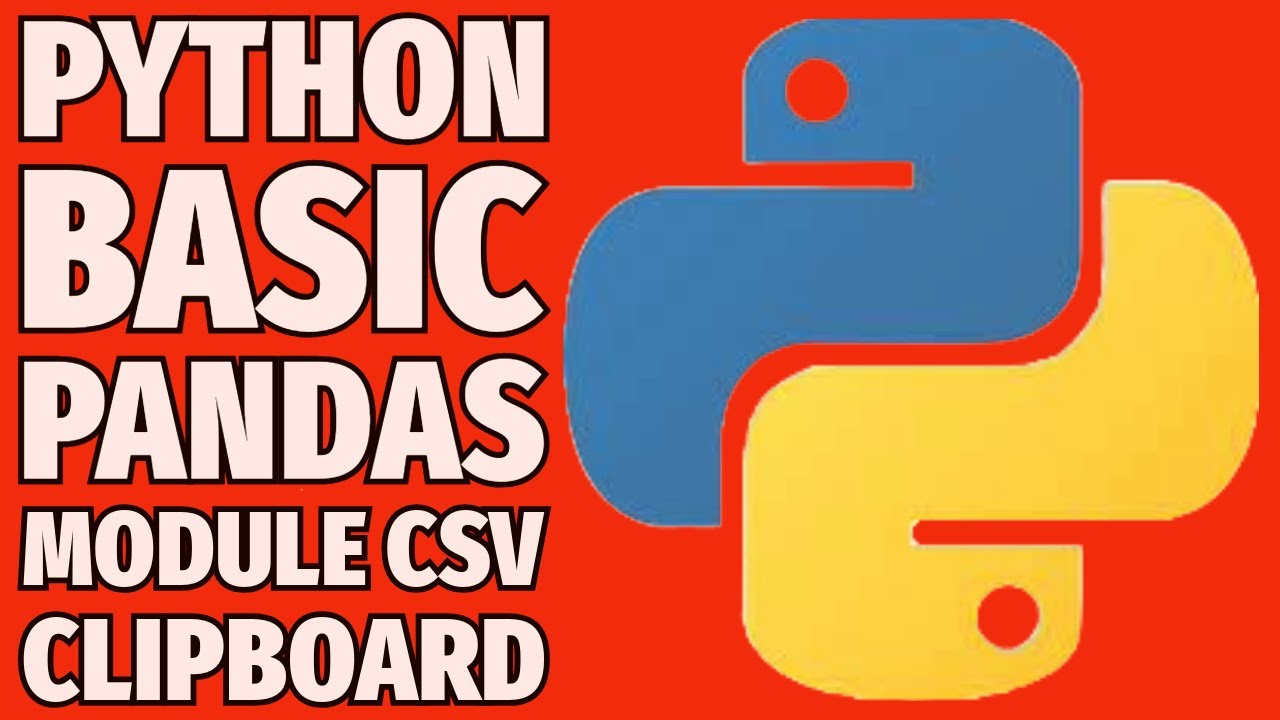 Python Pandas BASIC Tutorial for Beginners: CSV Clipboard Data Handling 2024