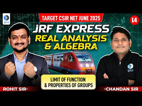 Csir Net Mathematics Real Analysis & Algebra | Limit Of Function & Properties Of Groups Questions!