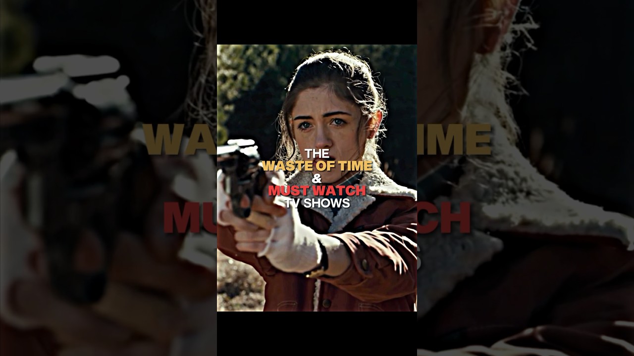 The Waste of Time & Must Watch Tv Shows ✔️🎬🧊#shorts #tv #mustwatch