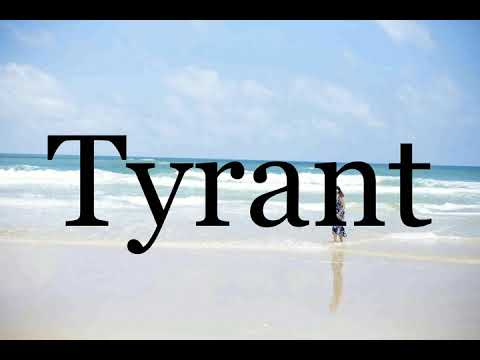 How To Pronounce Tyrant🌈🌈🌈🌈🌈🌈Pronunciation Of Tyrant