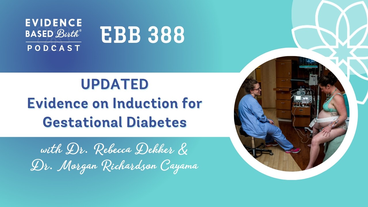 Updated Evidence on Induction for Gestational Diabetes