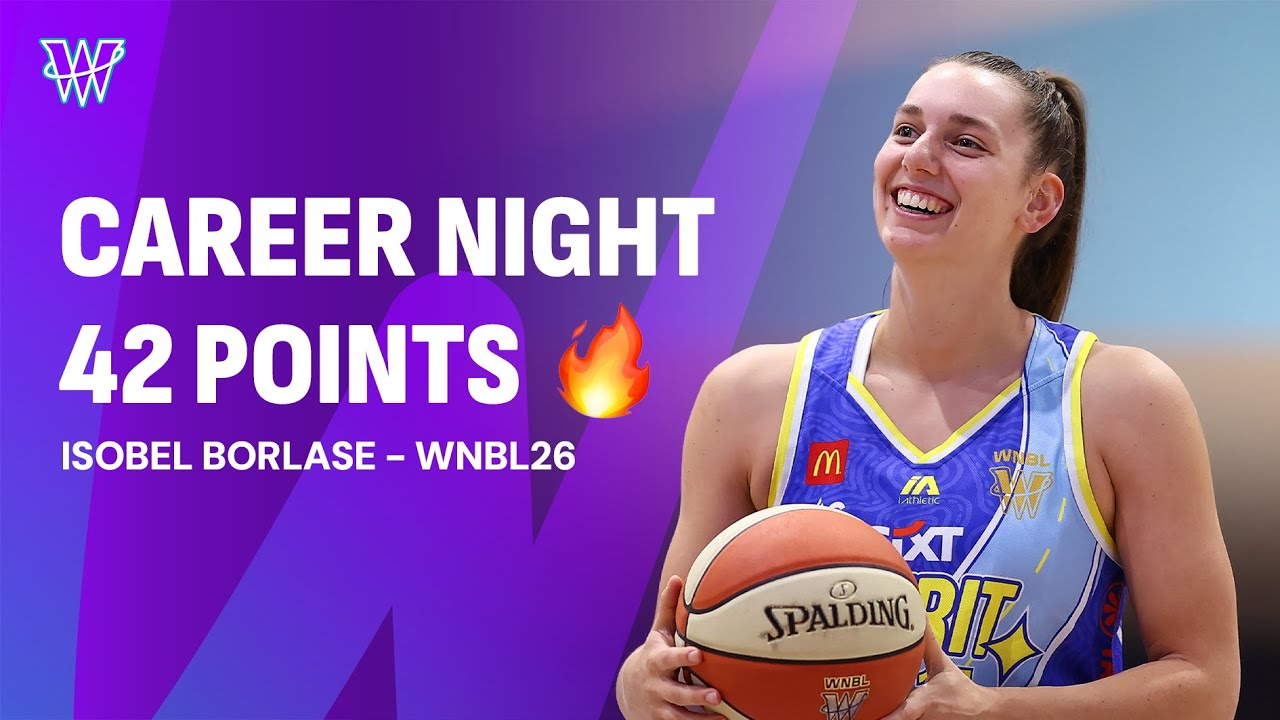 42 POINTS! - ISOBEL BORLASE'S CAREER-NIGHT 🔥 | WNBL26