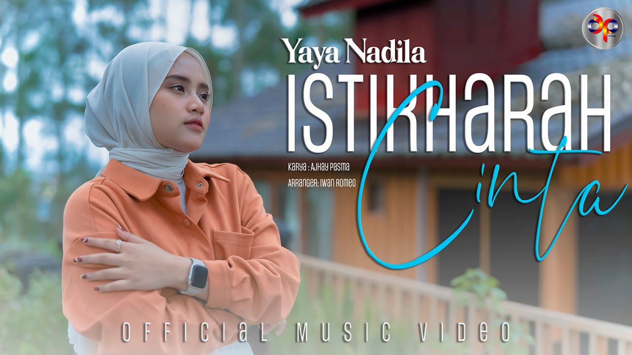 Istikharah Cinta by Yaya Nadila from Indonesia | Popnable