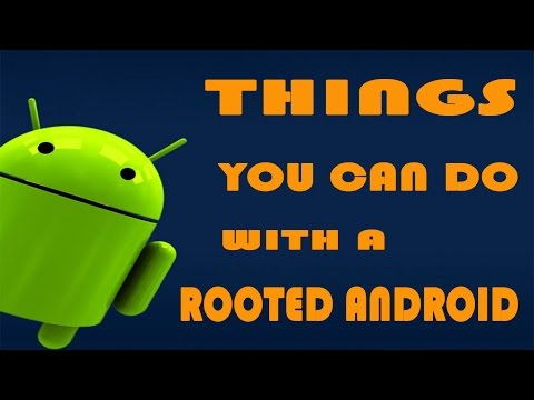 5 Cool Things You Can do with a Rooted Android Smartphone - 2019
