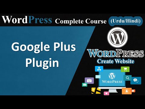 Learn Add Google Plus Plugin in WordPress theme | WordPress Complete Course in Urdu Hindi - Mind ...