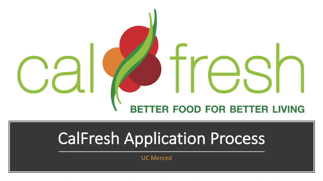 UCM CalFresh Application Process
