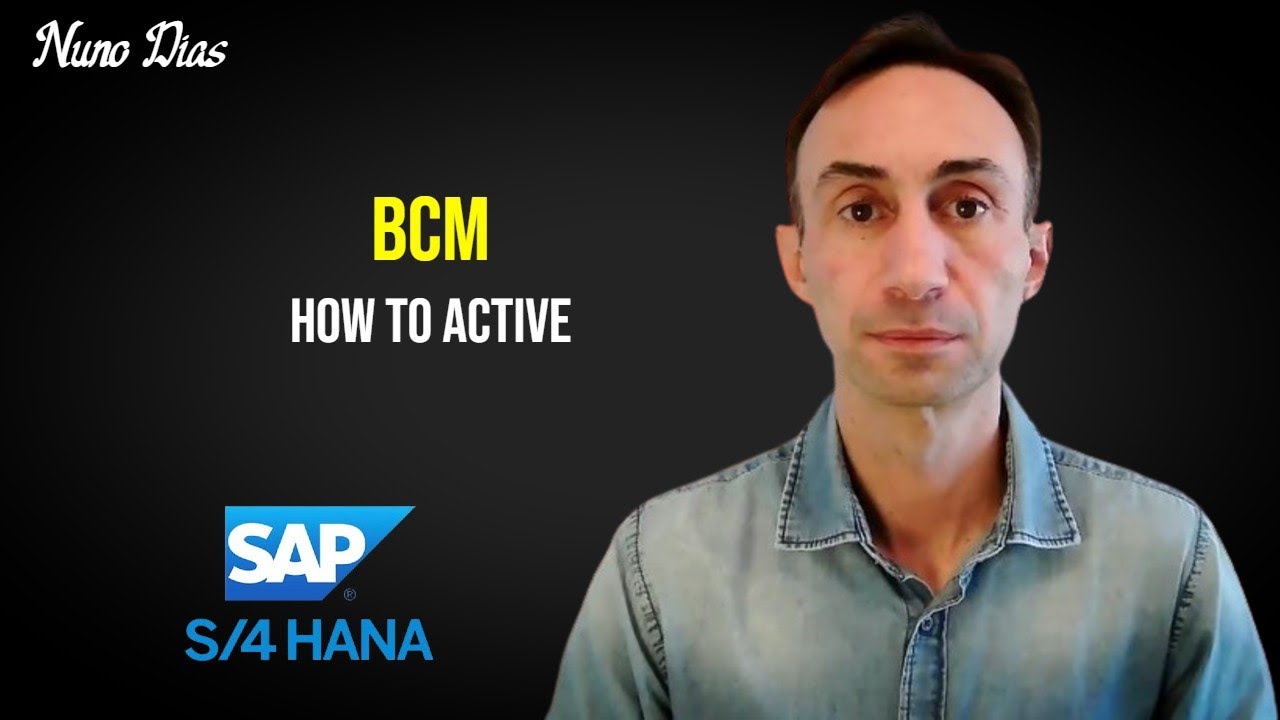 How to Active BCM: SAP S/4 HANA