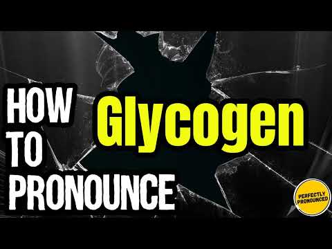 How To Pronounce Glycogen? (CORRECTLY) Meaning & Pronunciation