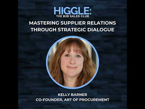 Mastering Supplier Relations Through Strategic Dialogue with Kelly Barner