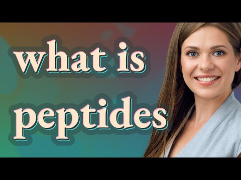 Peptides | meaning of Peptides