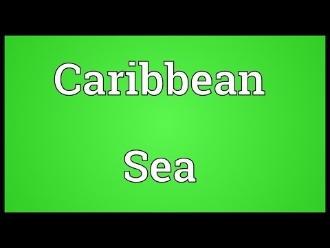 Caribbean Sea Meaning
