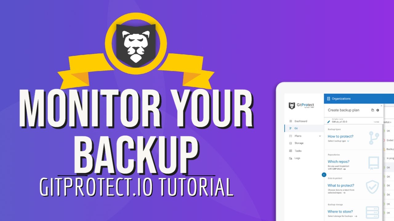 Monitor Your Backup - GitProtect.io Tutorial - Git Repository Backup