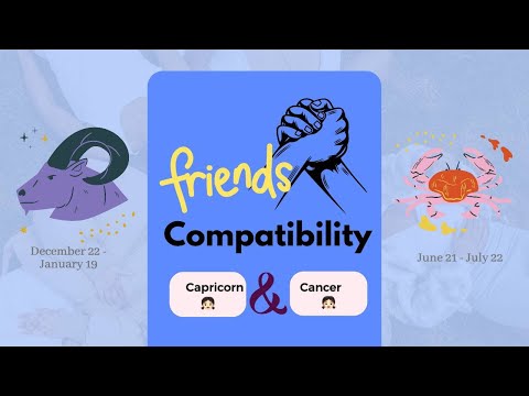 Capricorn girl & Cancer girl | FRIENDSHIP COMPATIBILITY