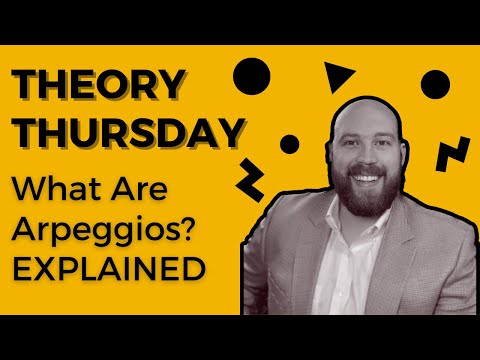 Theory Thursday: What Are Arpeggios? EXPLAINED