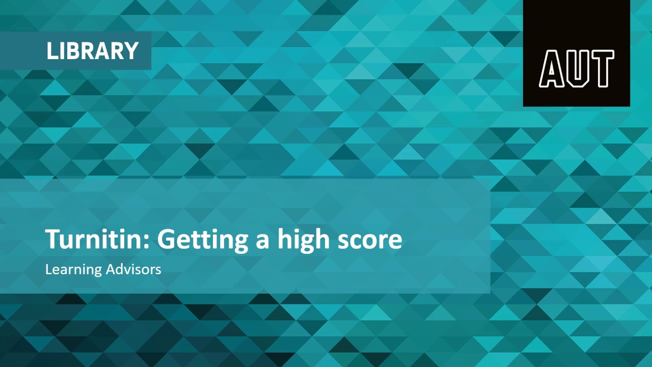 Turnitin: Getting a high score