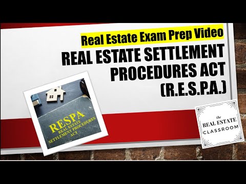 Real Estate Settlement Procedures Act of 1974 (RESPA) | Real Estate Exam Prep Videos