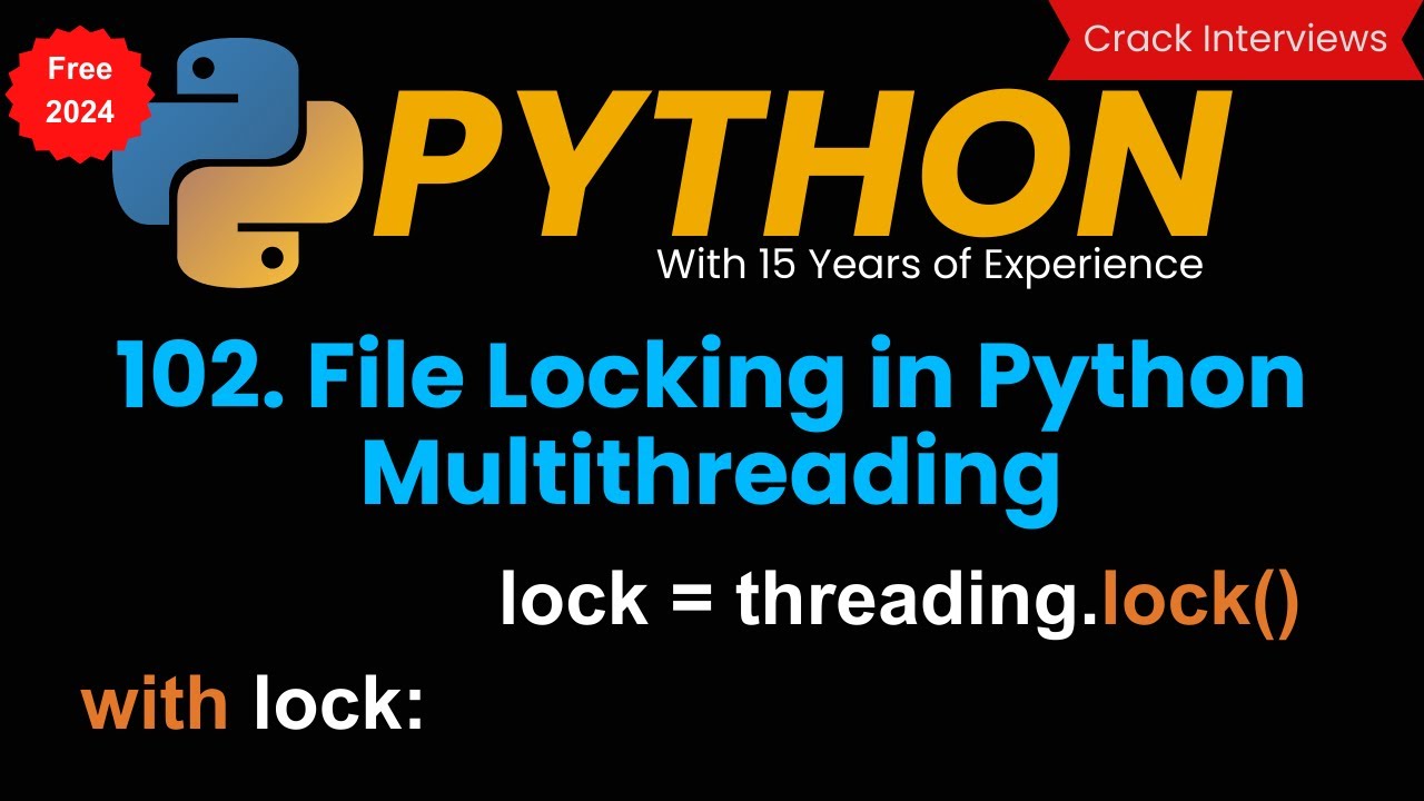 File locking in Python | Multithreading | Thread Safety