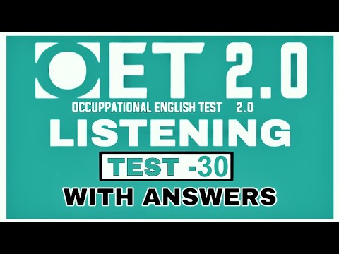 OET LISTENING PRACTICE TEST FOR NURSES | TEST 30 | OET 2.0UPDATED WITH ANSWERS 2020