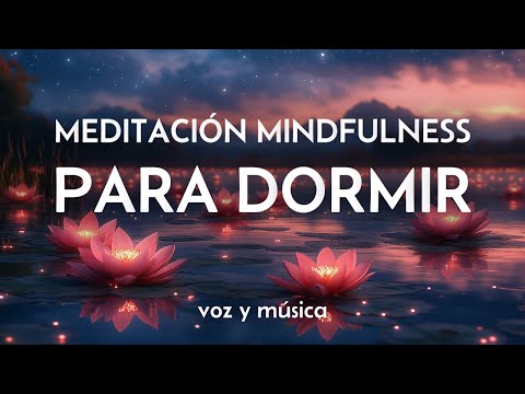 Duerme Rápida y Fácilmente con esta Meditación Mindfulness para el Sueño 🦋