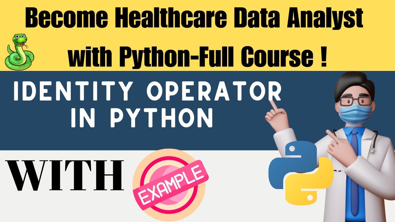 Identity Operators in Python with Example | Python Tutorial for Beginners and Data Analysts