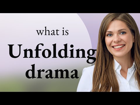 Unfolding the Mystery: Understanding "Unfolding Drama"