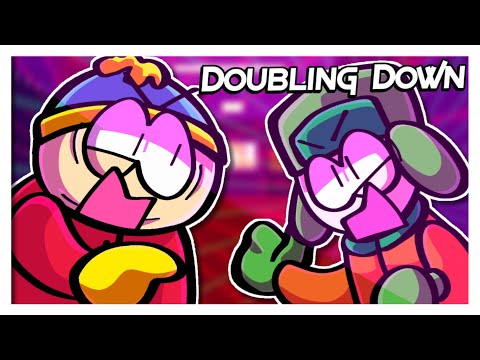 Doubling Down [South Park x FNF] (+FLP)