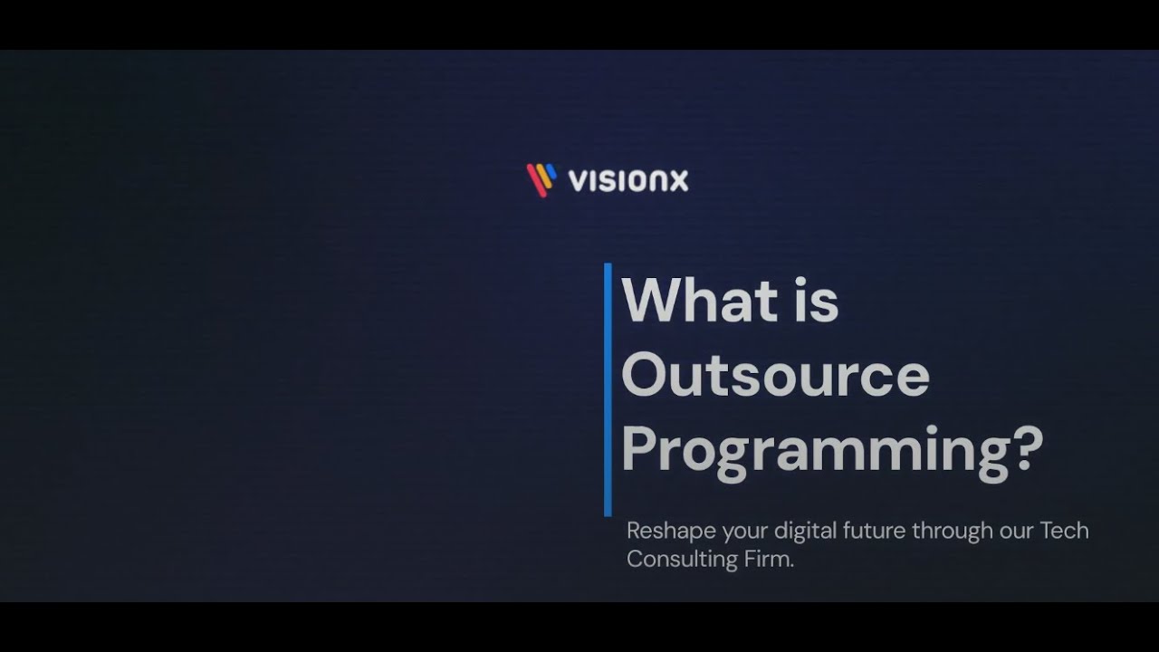 What is Outsource Programming? A Step-By-Step Guide
