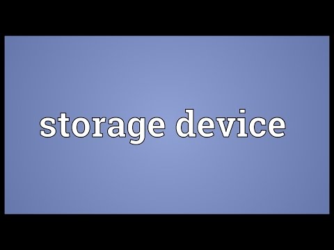 Storage device Meaning