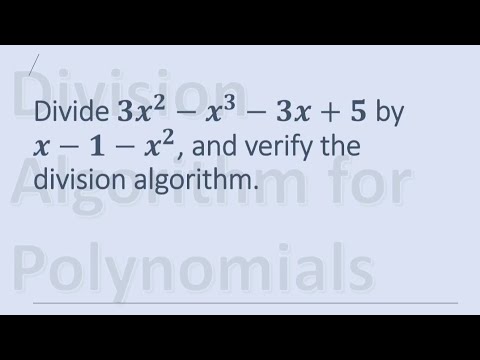 Divide γππγ^πβπ^πβππ+π by πβπβπ^π, and verify the division algorithm.#polynomials