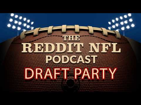 Reddit NFL Podcast & Detroit Lions Podcast Draft Party: Part 1