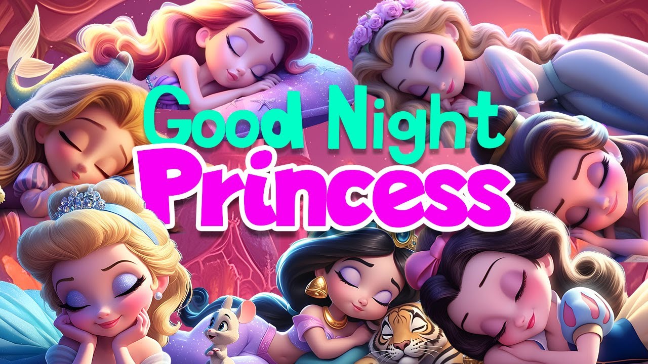Goodnight Princess  | Bedtime Stories for Toddlers to Fall Asleep | Say Goodnight to the Animals