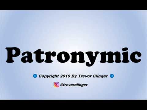 How To Pronounce Patronymic