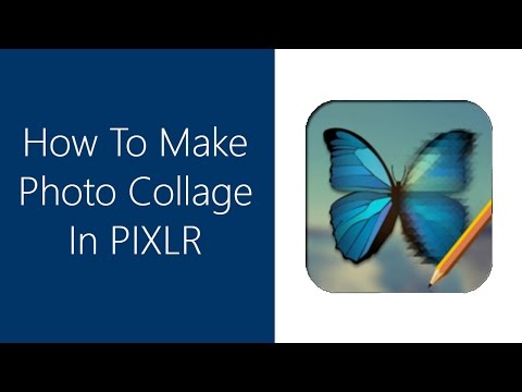 How To Make Photo Collage In Pixlr Editor