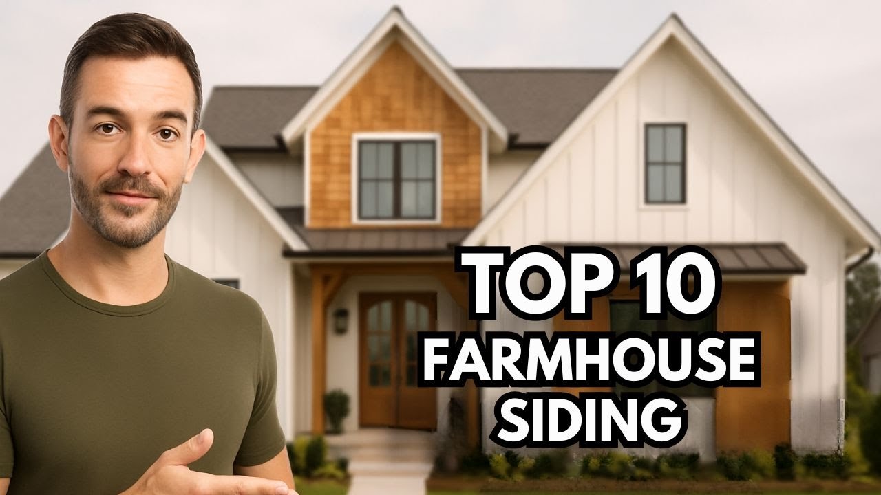 Top 10 Farmhouse Siding Ideas