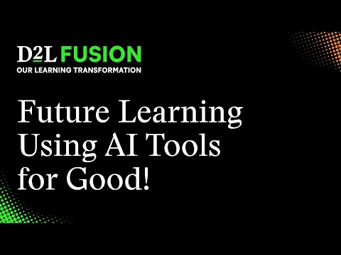 Future Learning: AI Tools - Improving the Student Learning Experience