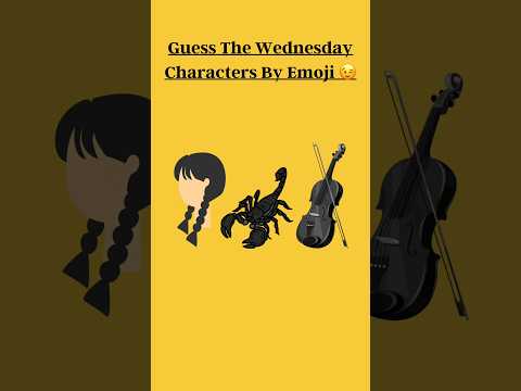 Guess The Wednesday Character By Emoji 🥰 | Go To Channel To See All The Video #shorts #wednesday
