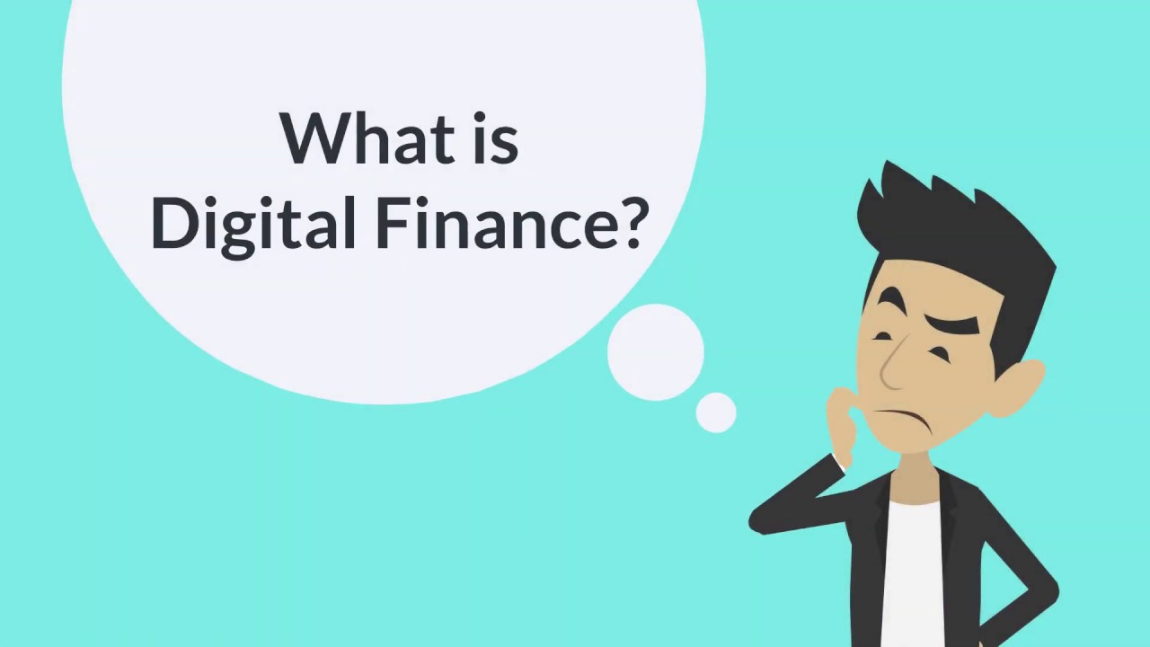 What is Digital Finance?