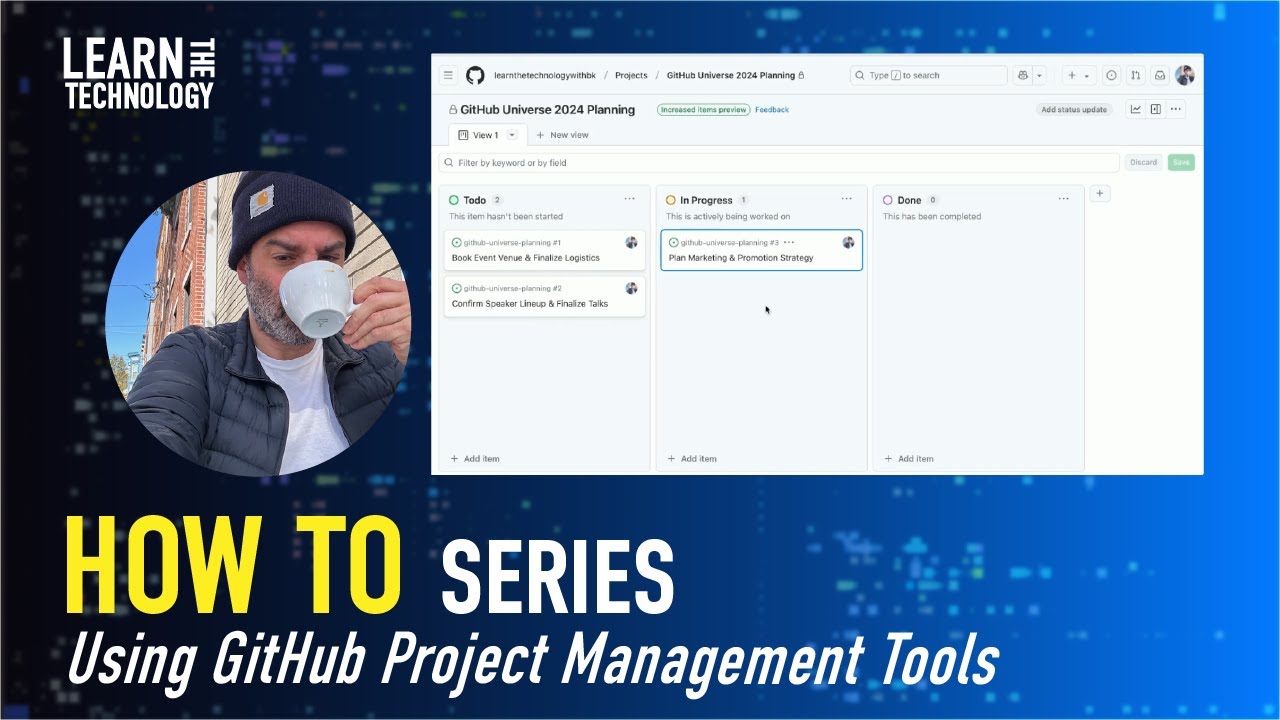 How To: Using GitHub Project Management Tools