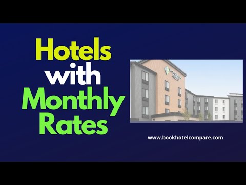 Hotels That Rent by the Month Near Me
